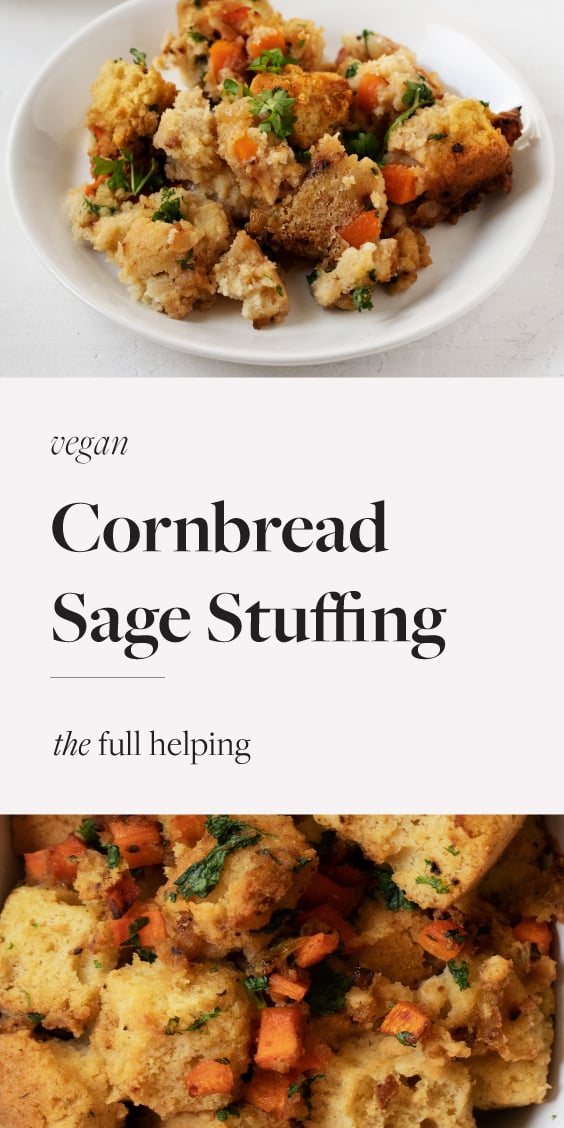 Simple Vegan Cornbread Sage Stuffing | The Full Helping