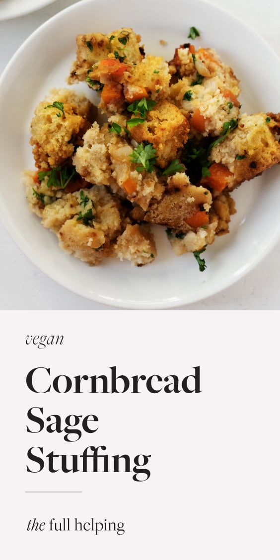 Simple Vegan Cornbread Sage Stuffing | The Full Helping