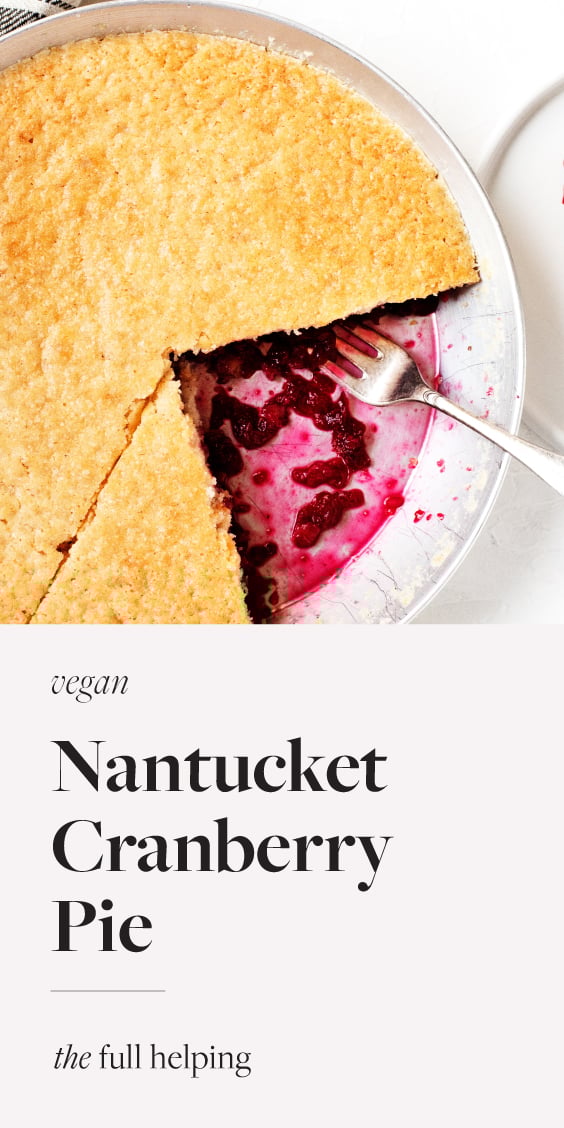 Vegan Nantucket Cranberry Pie | Inspired by Laurie Colwin's Classic Cake